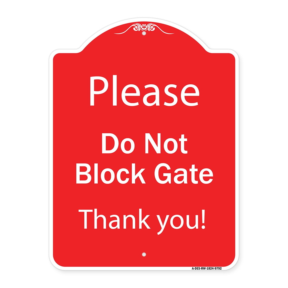 SignMission Designer Series Sign - Please Do Not Block Gate | Red ...