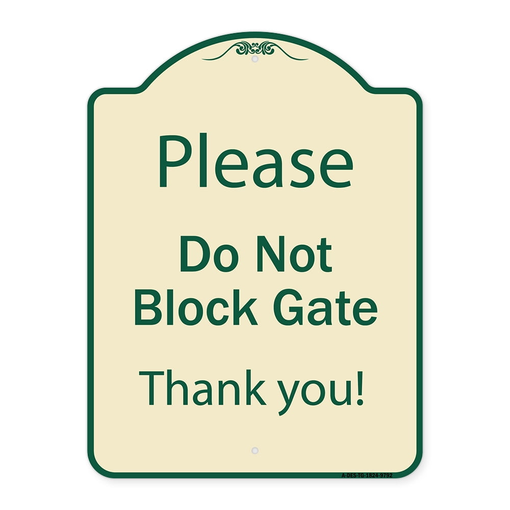 SignMission Designer Series Sign - Please Do Not Block Gate | Tan ...