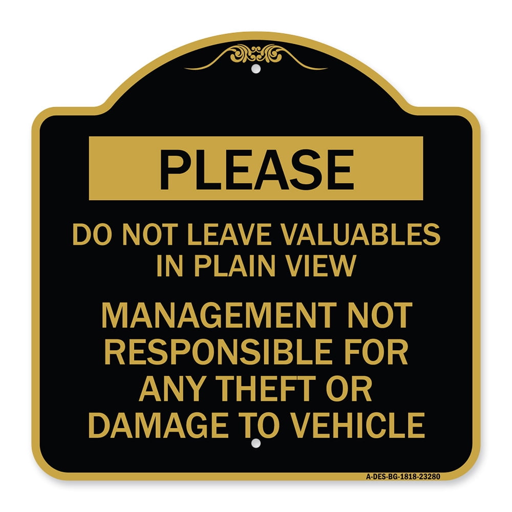 SignMission Designer Series Sign - Please Do Not Leave Valuables in ...