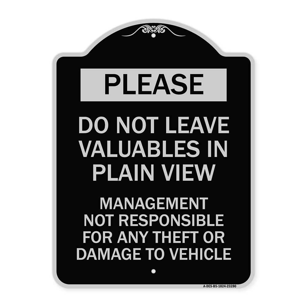 SignMission Designer Series Sign - Please Do Not Leave Valuables in ...