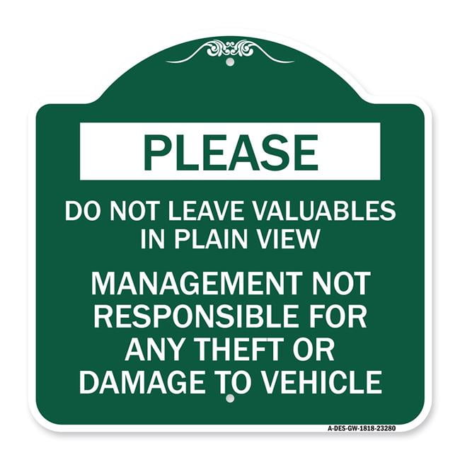 SignMission Designer Series Sign - Please Do Not Leave Valuables in ...