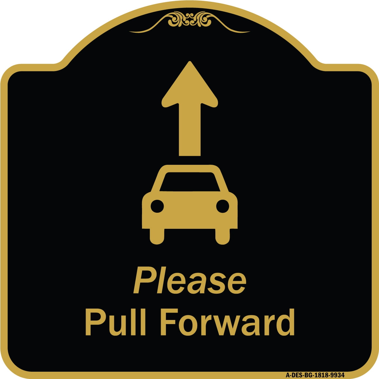 SignMission Designer Series Sign - Please Pull Forward With Graphic And ...