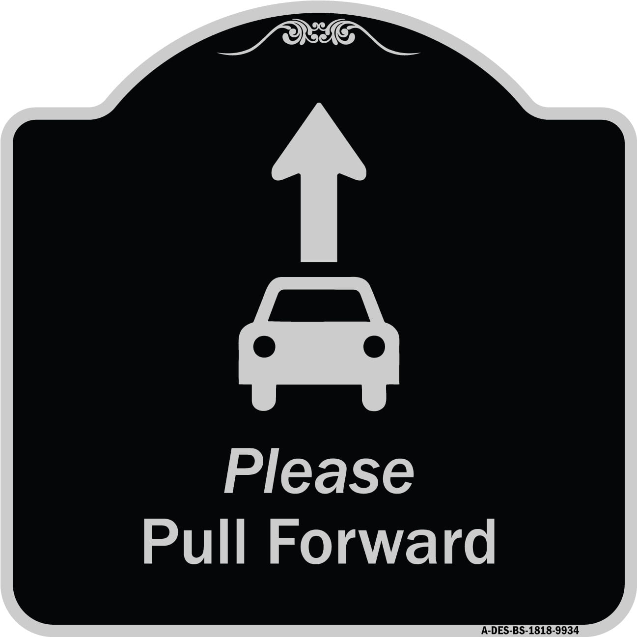 SignMission Designer Series Sign - Please Pull Forward With Graphic And ...