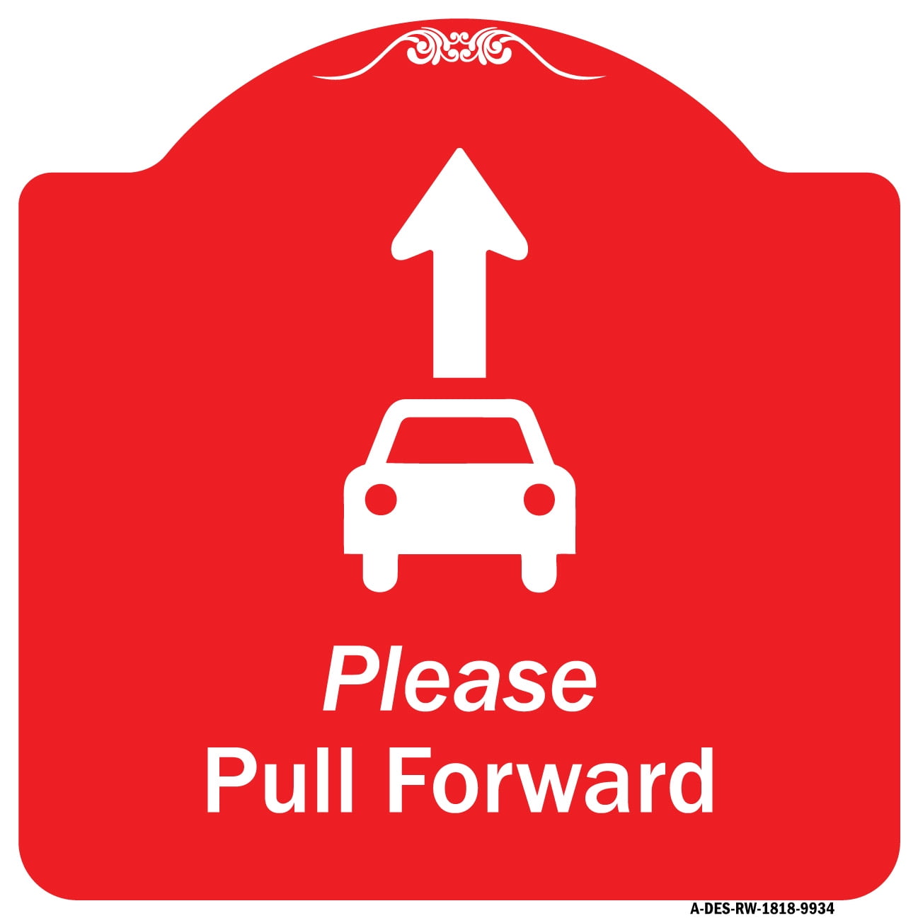 SignMission Designer Series Sign - Please Pull Forward With Graphic And ...