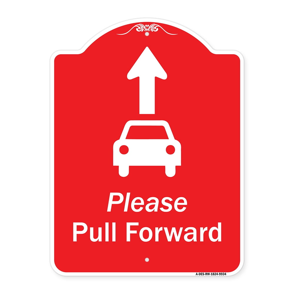 SignMission Designer Series Sign - Please Pull Forward With Graphic And ...