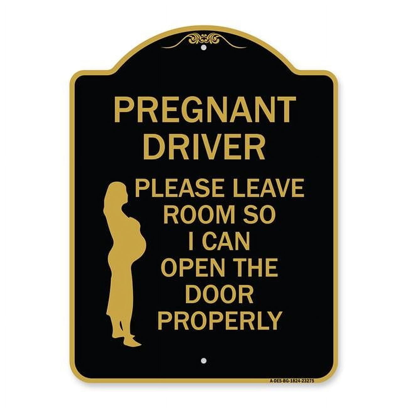 SignMission Designer Series Sign - Pregnant Driver - Please Leave Room ...
