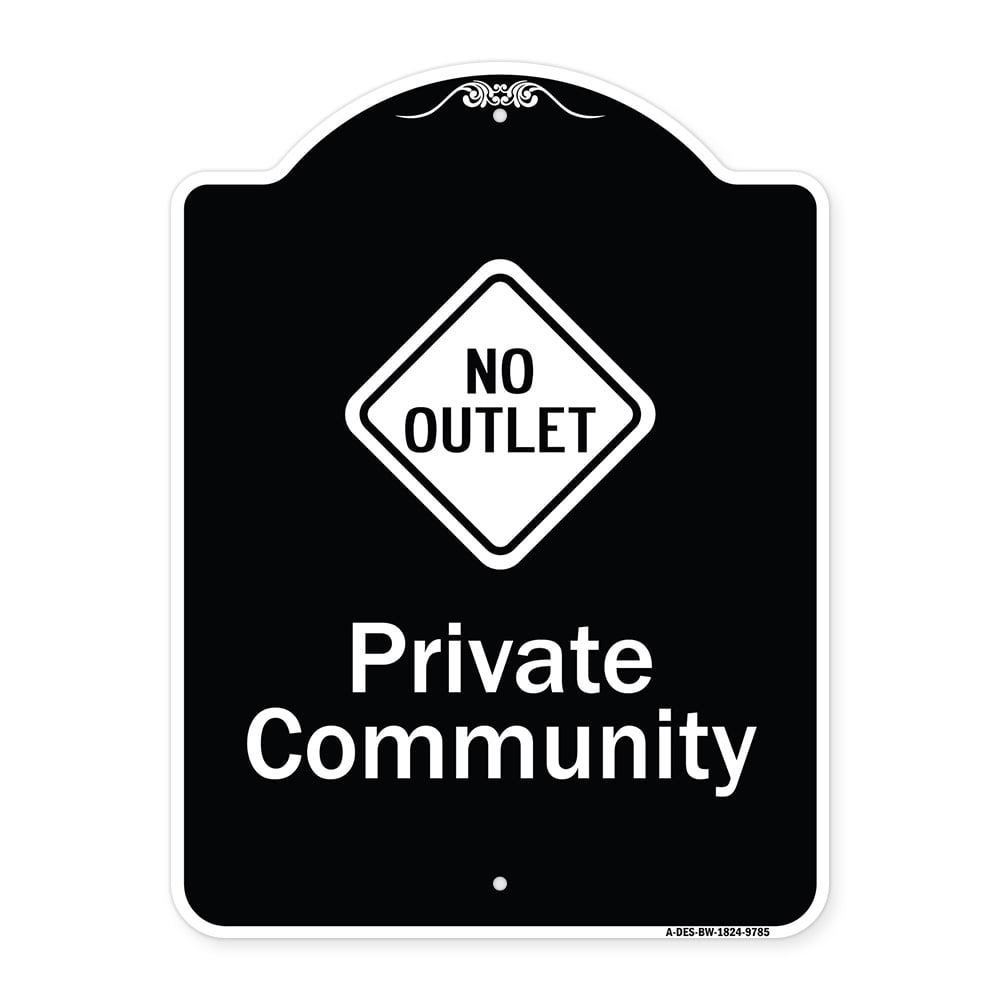 SignMission Designer Series Sign - Private Community With No Outlet ...