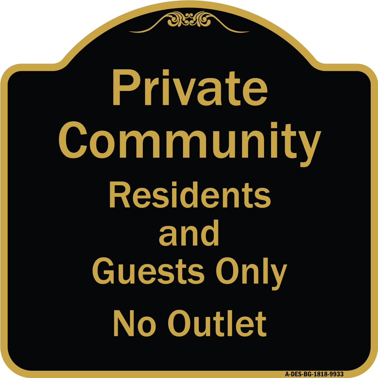 SignMission Designer Series Sign - Private Community Residents And ...