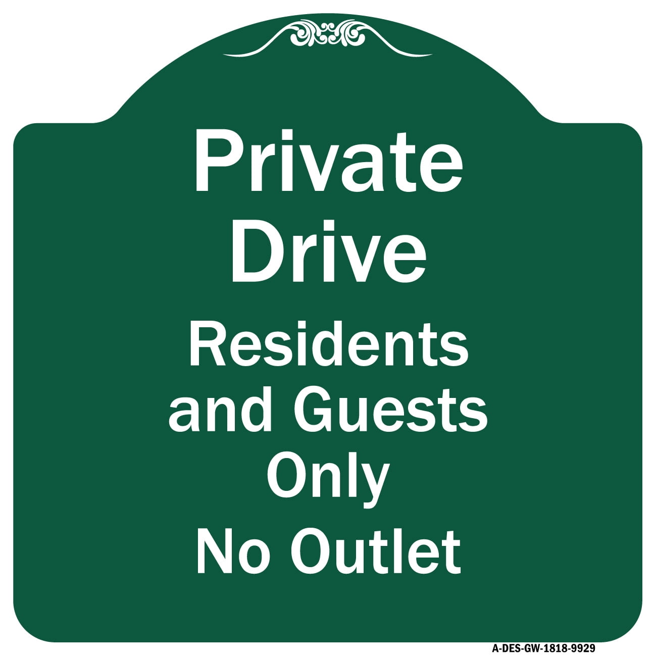 SignMission Designer Series Sign - Private Drive Residents And Guests ...