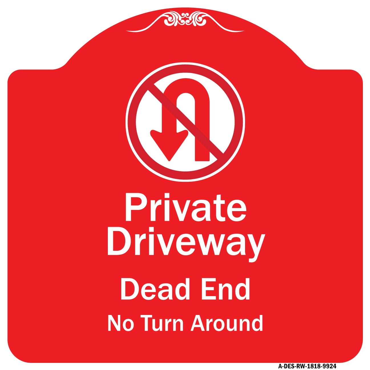 SignMission Designer Series Sign - Private Driveway Dead End No Turn ...
