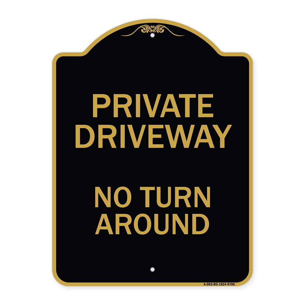 SignMission Designer Series Sign - Private Driveway, No Turn Around ...