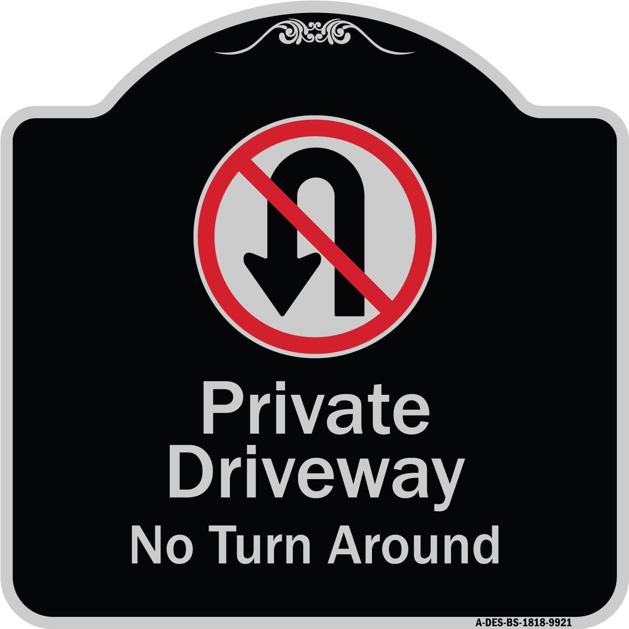 SignMission Designer Series Sign - Private Driveway, No Turn Around ...