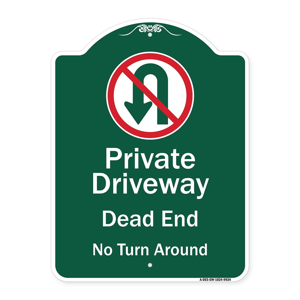 SignMission Designer Series Sign - Private Driveway No Turn Around With ...