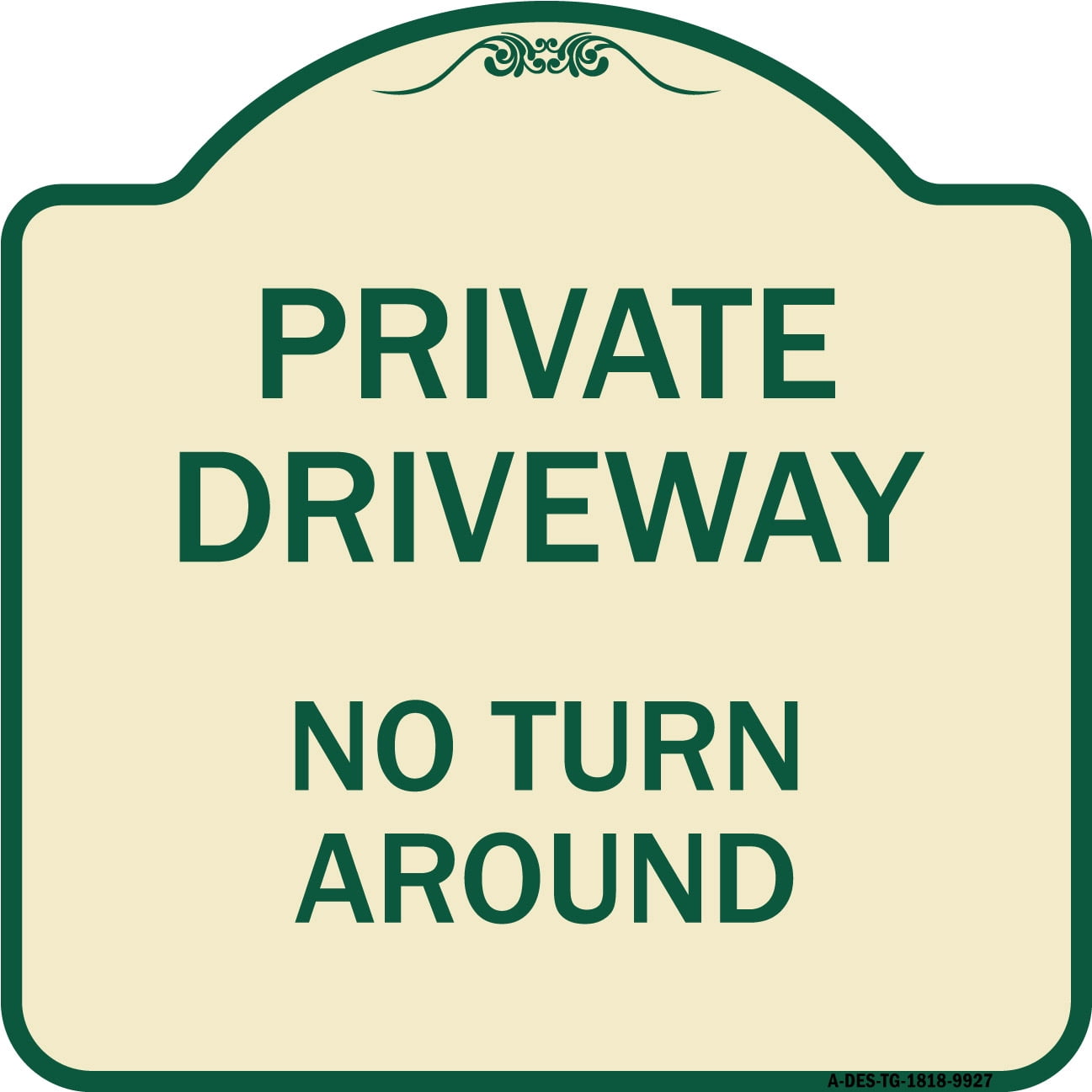 SignMission Designer Series Sign - Private Driveway No Turn Around ...