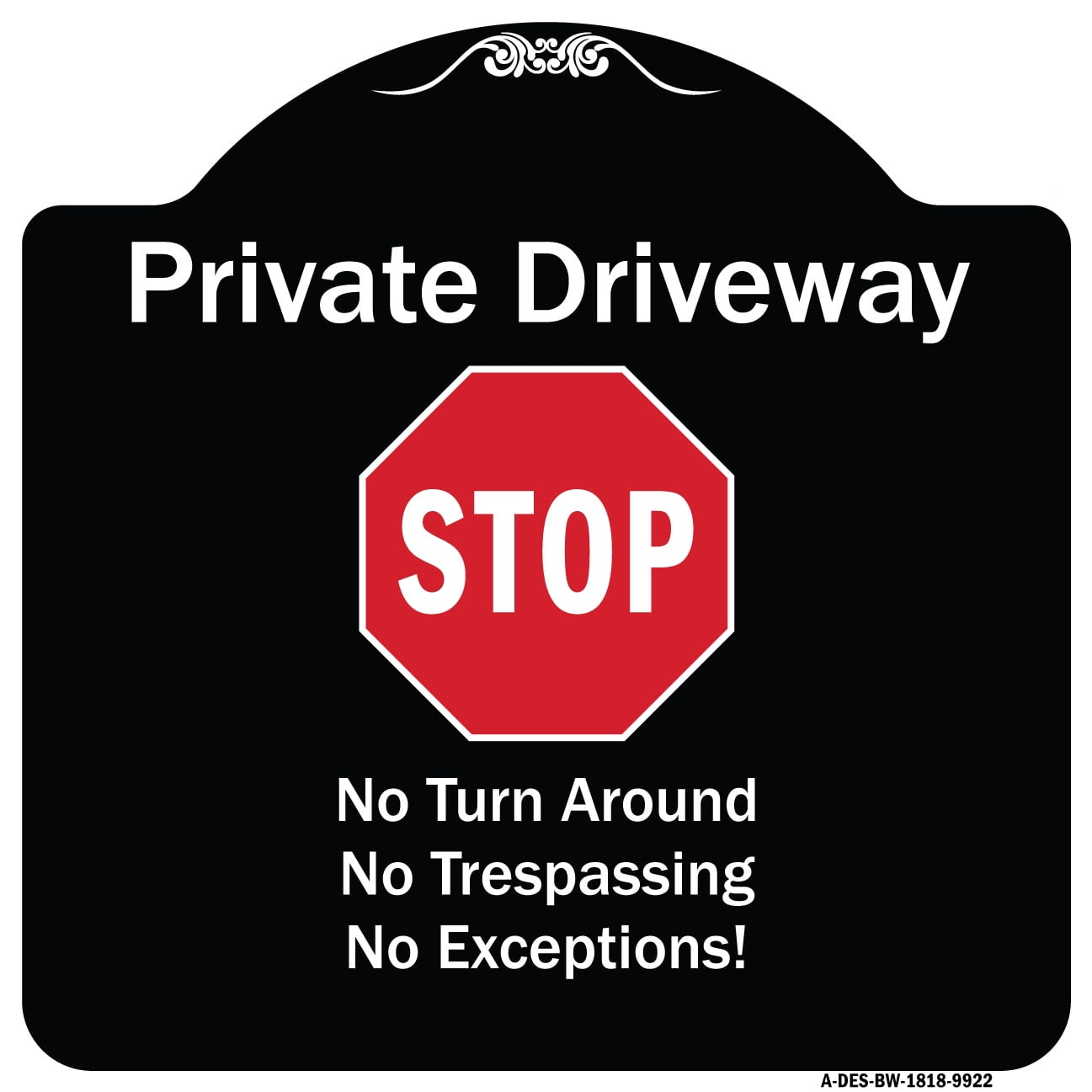 SignMission Designer Series Sign - Private Driveway No Turn Around Or ...