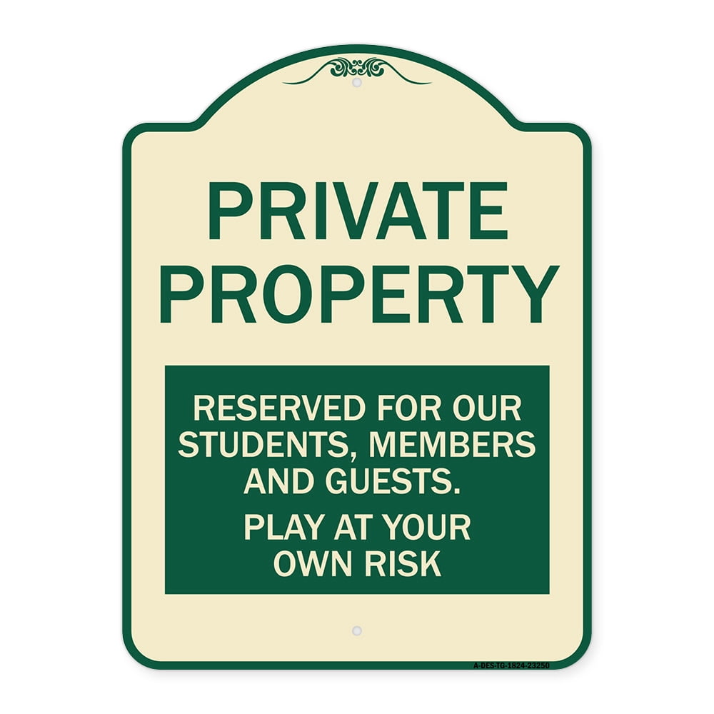 SignMission Designer Series Sign - Private Property - Reserved for Our ...