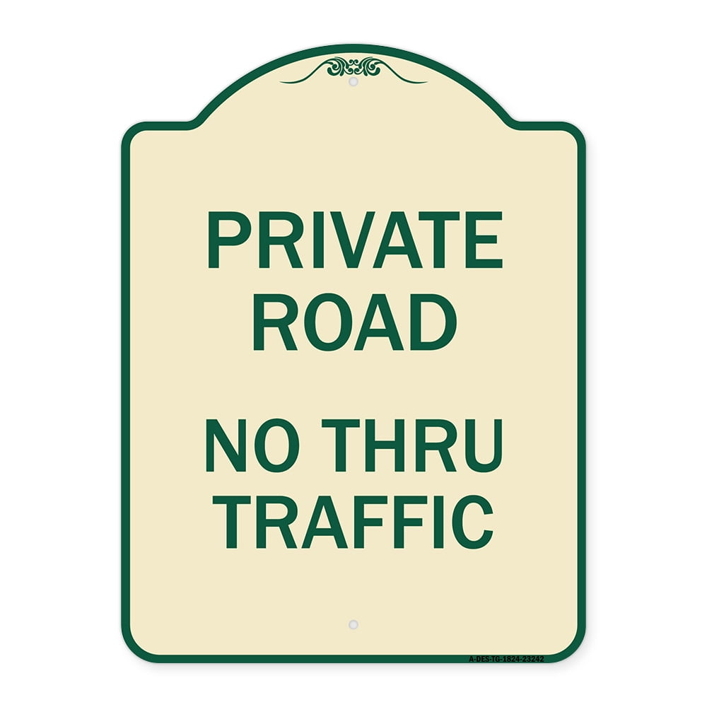 SignMission Designer Series Sign - Private Road No Thru Traffic Sign ...