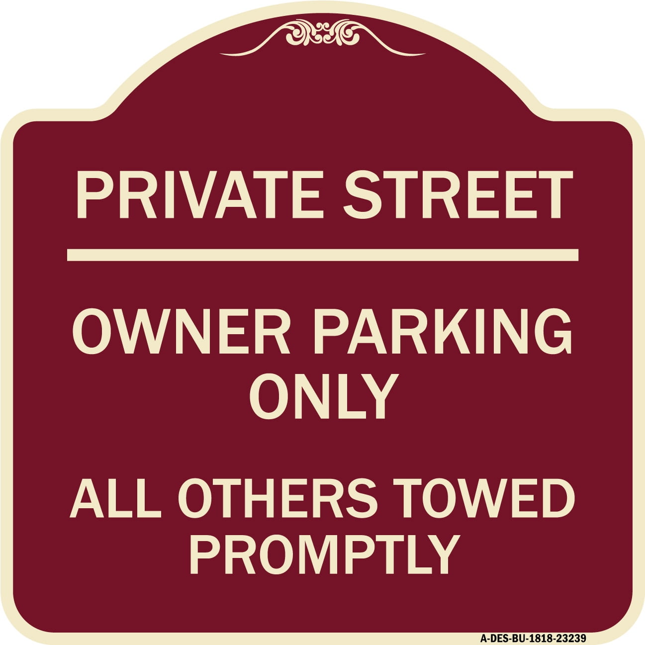 SignMission Designer Series Sign - Private Street Owner Parking Only ...