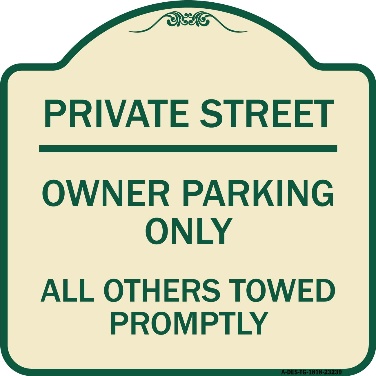 SignMission Designer Series Sign - Private Street Owner Parking Only ...