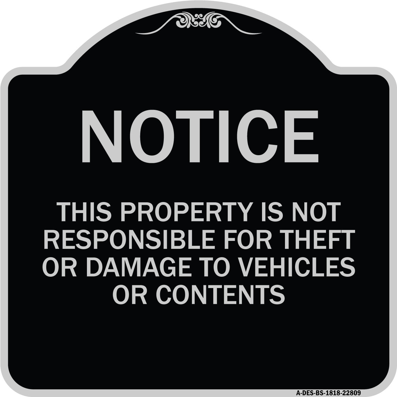 SignMission Designer Series Sign - This Property Is Not Responsible for ...