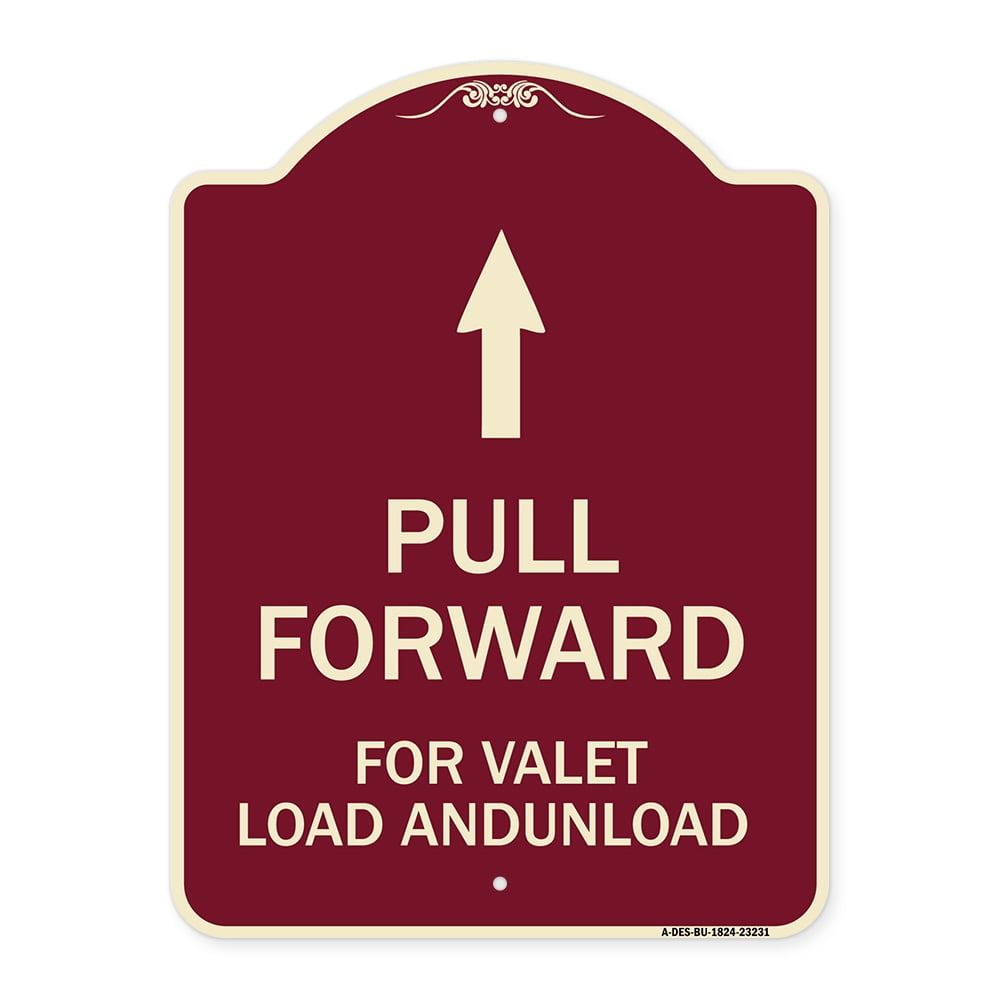 SignMission Designer Series Sign - Pull Forward for Valet Load and ...
