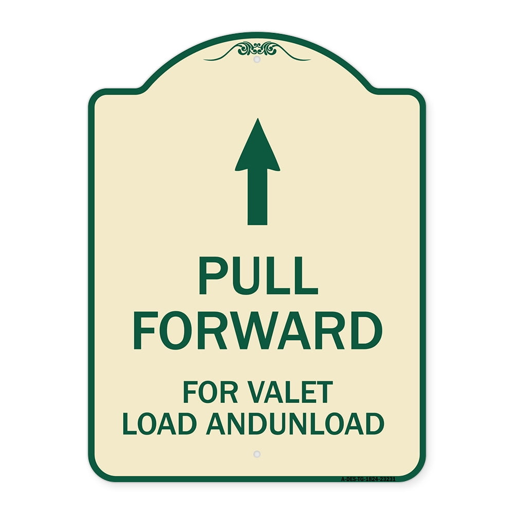 SignMission Designer Series Sign - Pull Forward for Valet Load and ...
