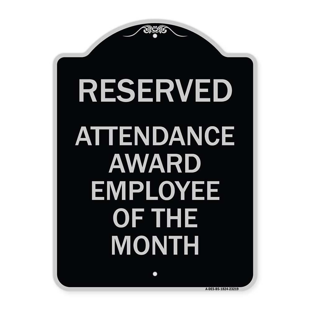 SignMission Designer Series Sign - Reserved Attendance Award Employee ...
