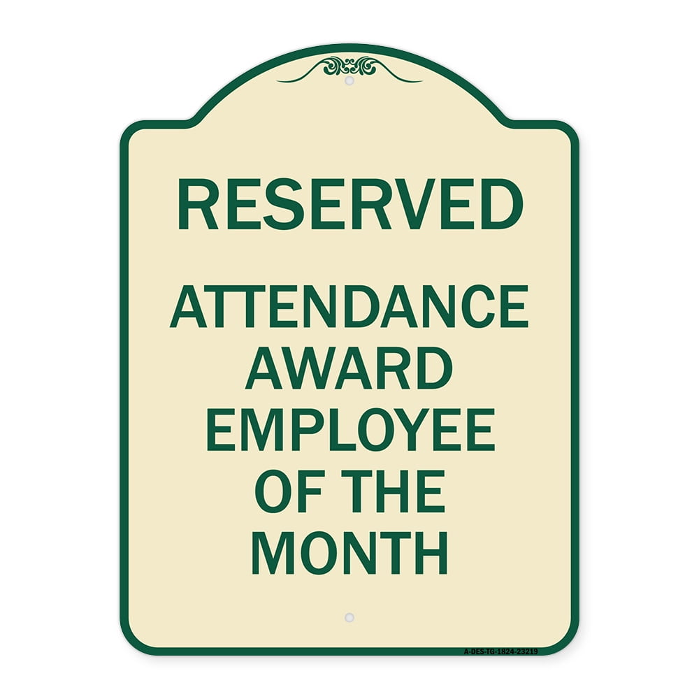 SignMission Designer Series Sign - Reserved Attendance Award Employee ...