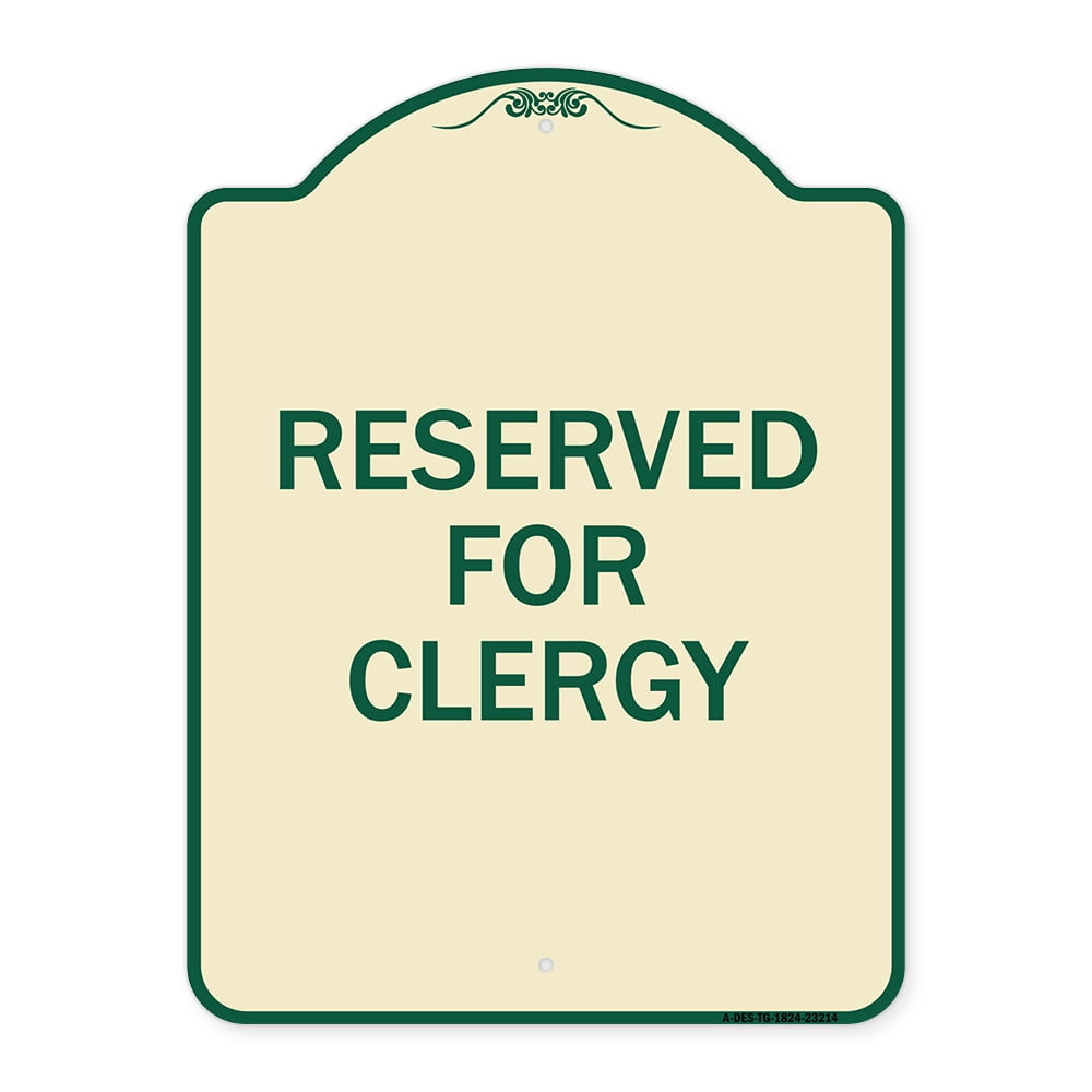 SignMission Designer Series Sign - Reserved for Clergy | Tan & Green 18 ...