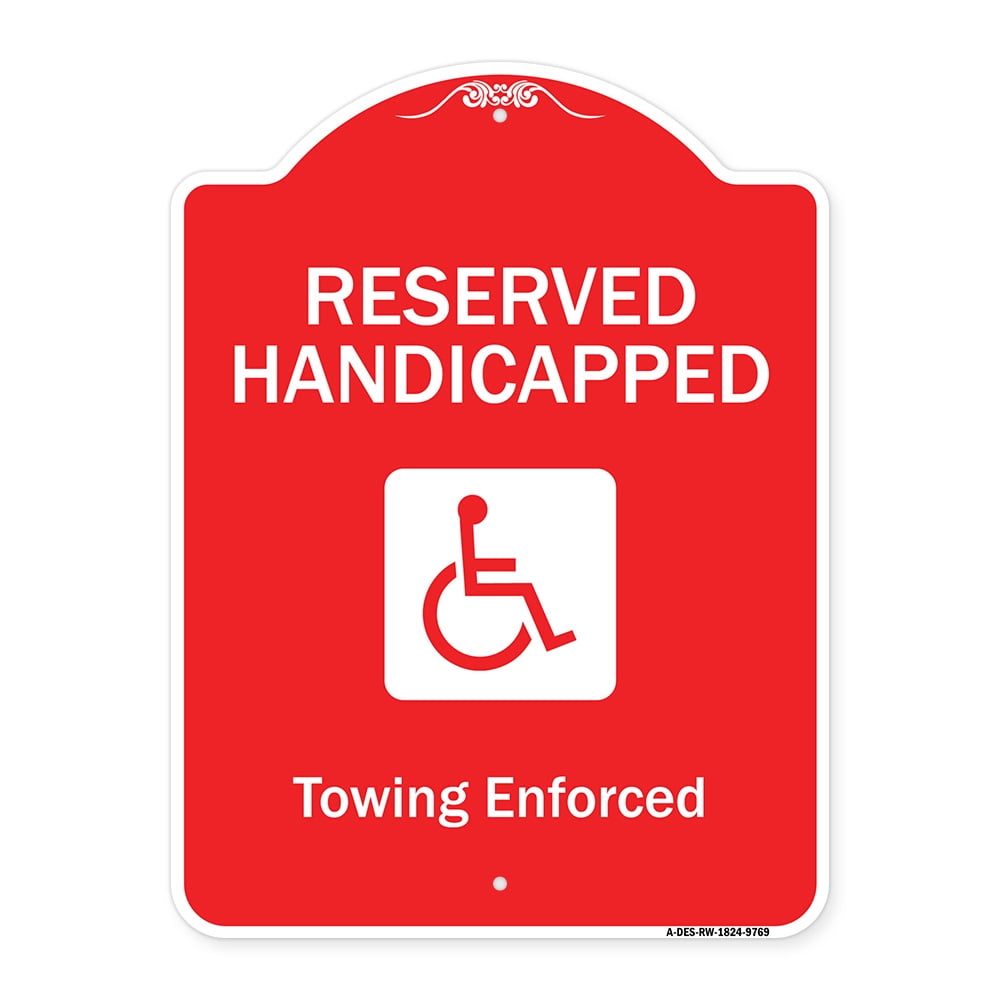 SignMission Designer Series Sign - Reserved Handicapped Towing Enforced ...