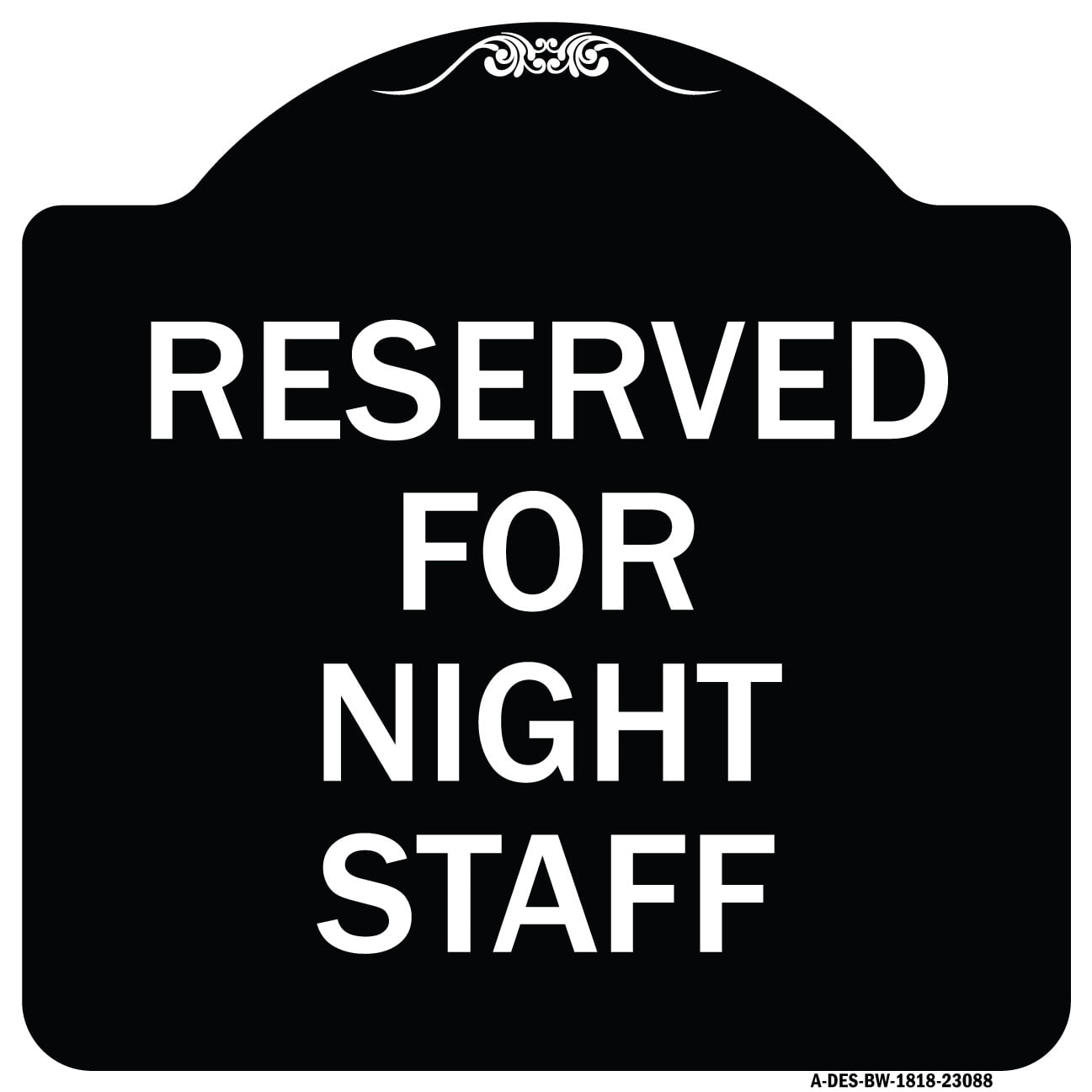 SignMission Designer Series Sign - Reserved Parking for Night Staff ...