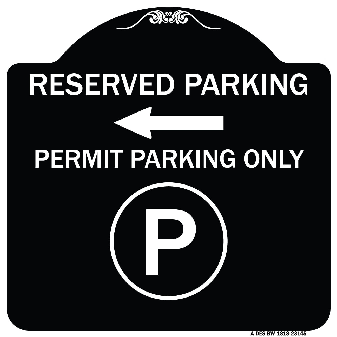SignMission Designer Series Sign - Reserved Parking - Permit Parking ...