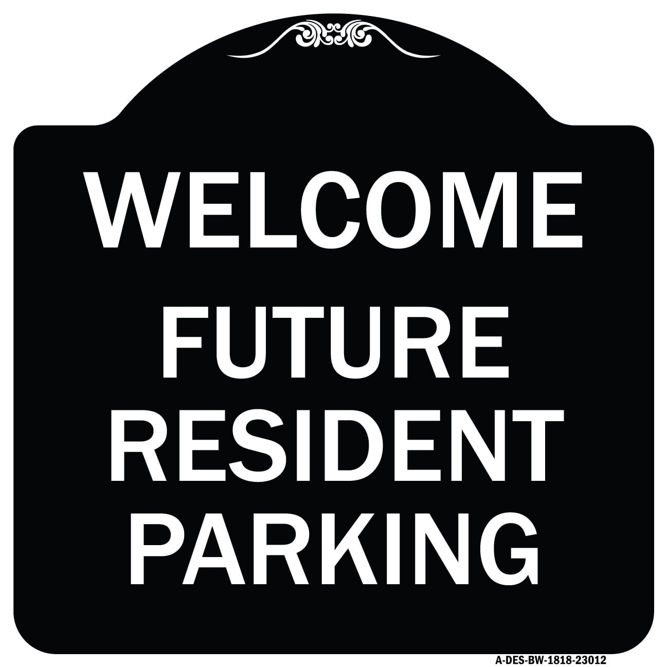SignMission Designer Series Sign - Reserved Parking Sign Welcome ...