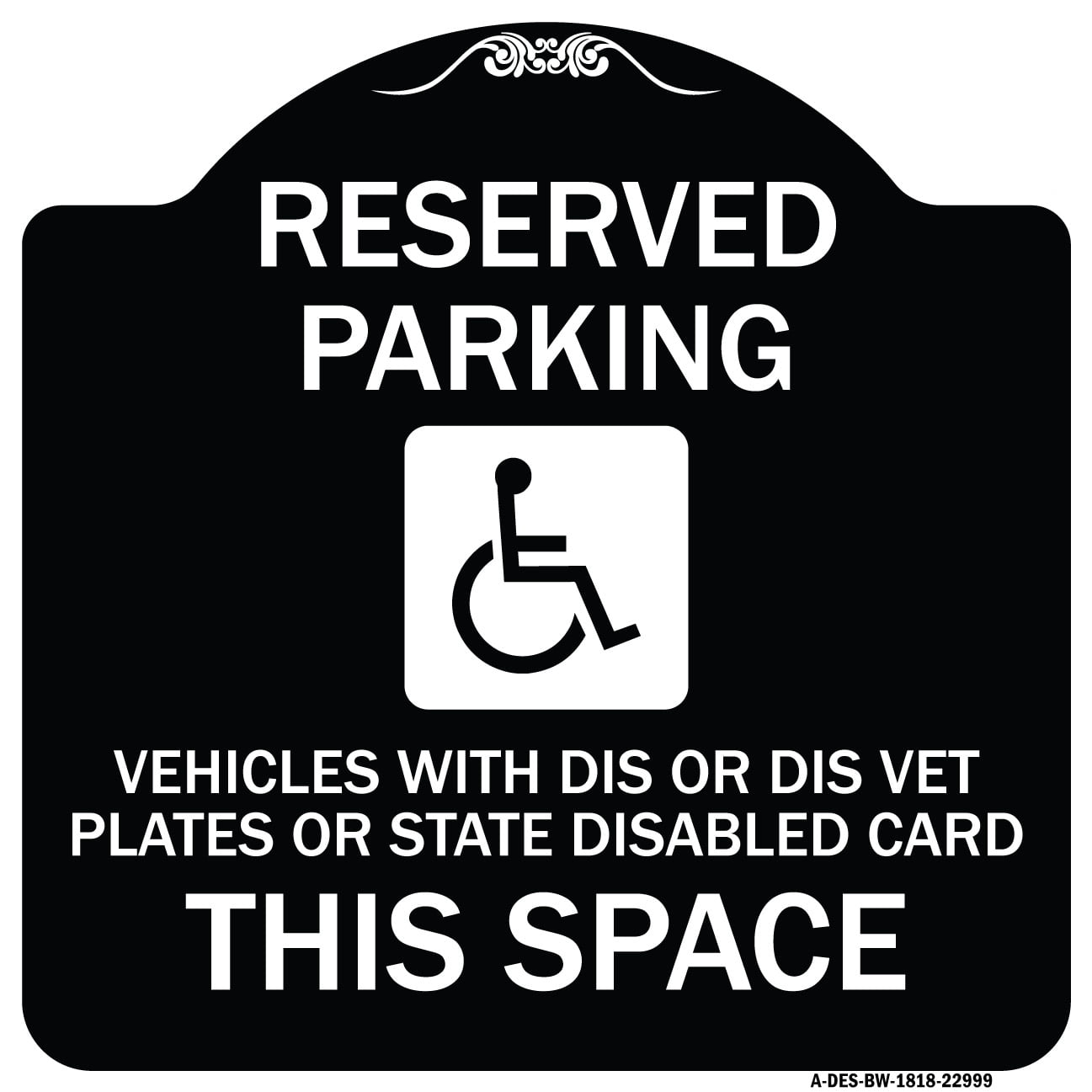 SignMission Designer Series Sign - Reserved Parking Vehicles with Dis ...