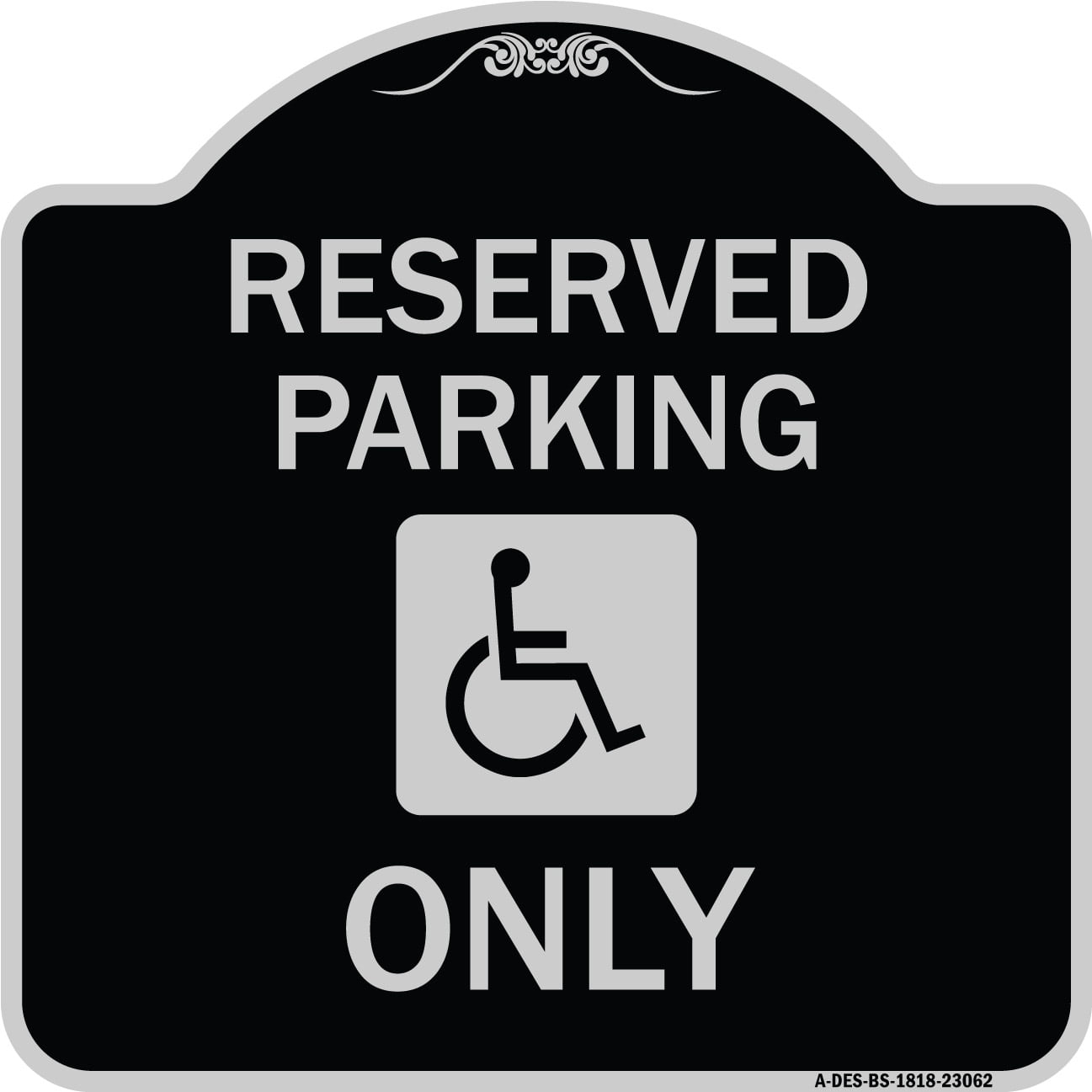 SignMission Designer Series Sign - Reserved Parking Only (With ...