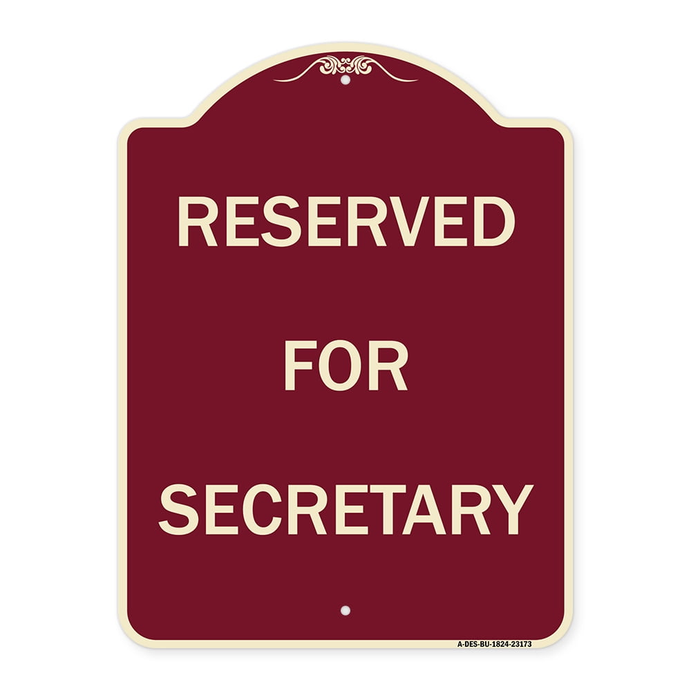 SignMission Designer Series Sign - Reserved for Secretary | Burgundy 18 ...