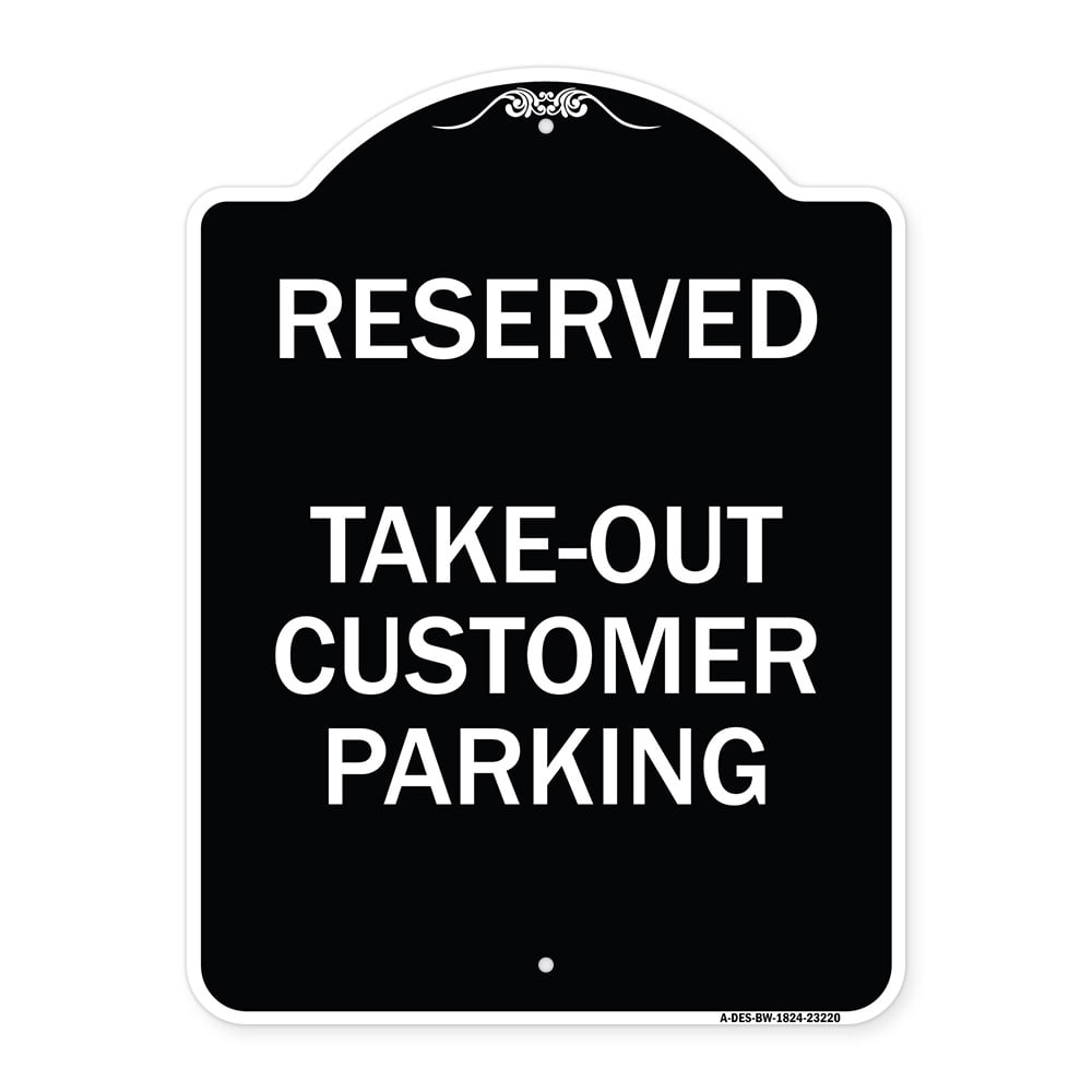 SignMission Designer Series Sign - Reserved - Take-Out Customer Parking ...