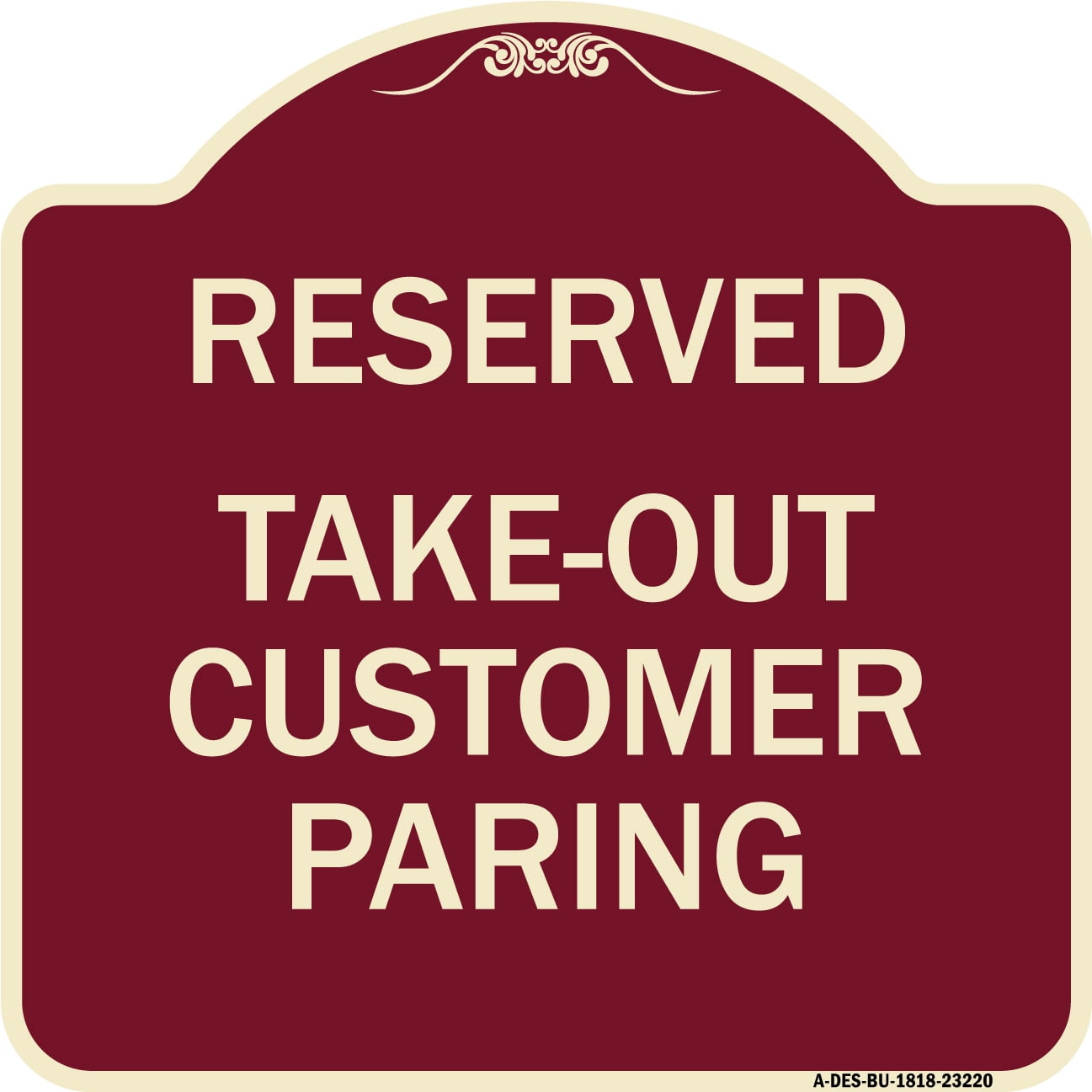 SignMission Designer Series Sign - Reserved - Take-Out Customer Parking ...