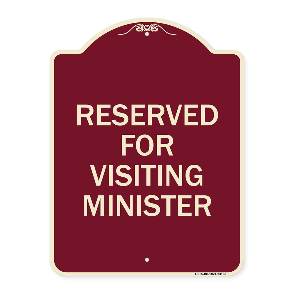 SignMission Designer Series Sign - Reserved for Visiting Ministers ...