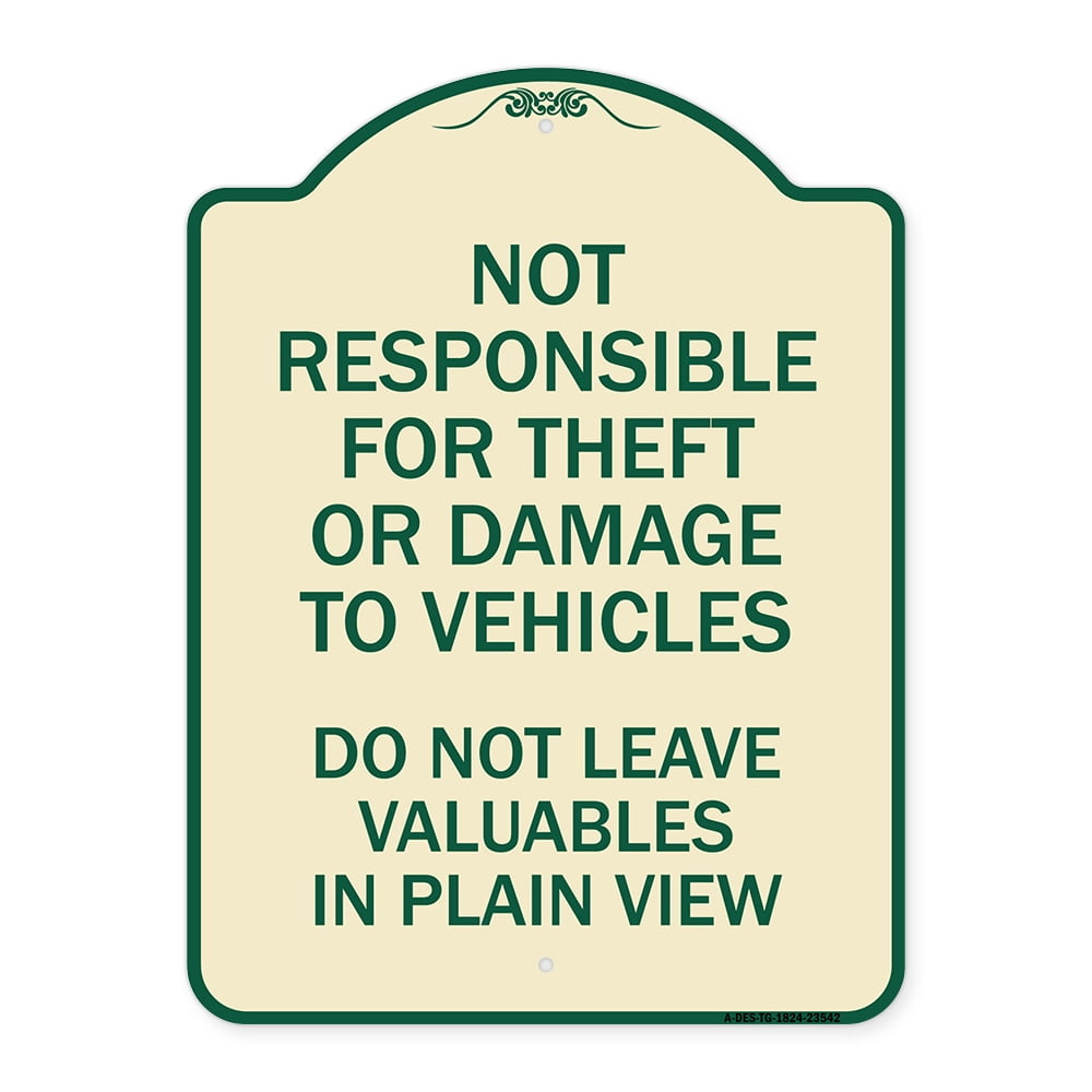 SignMission Designer Series Sign - Not Responsible for Theft or Damage ...