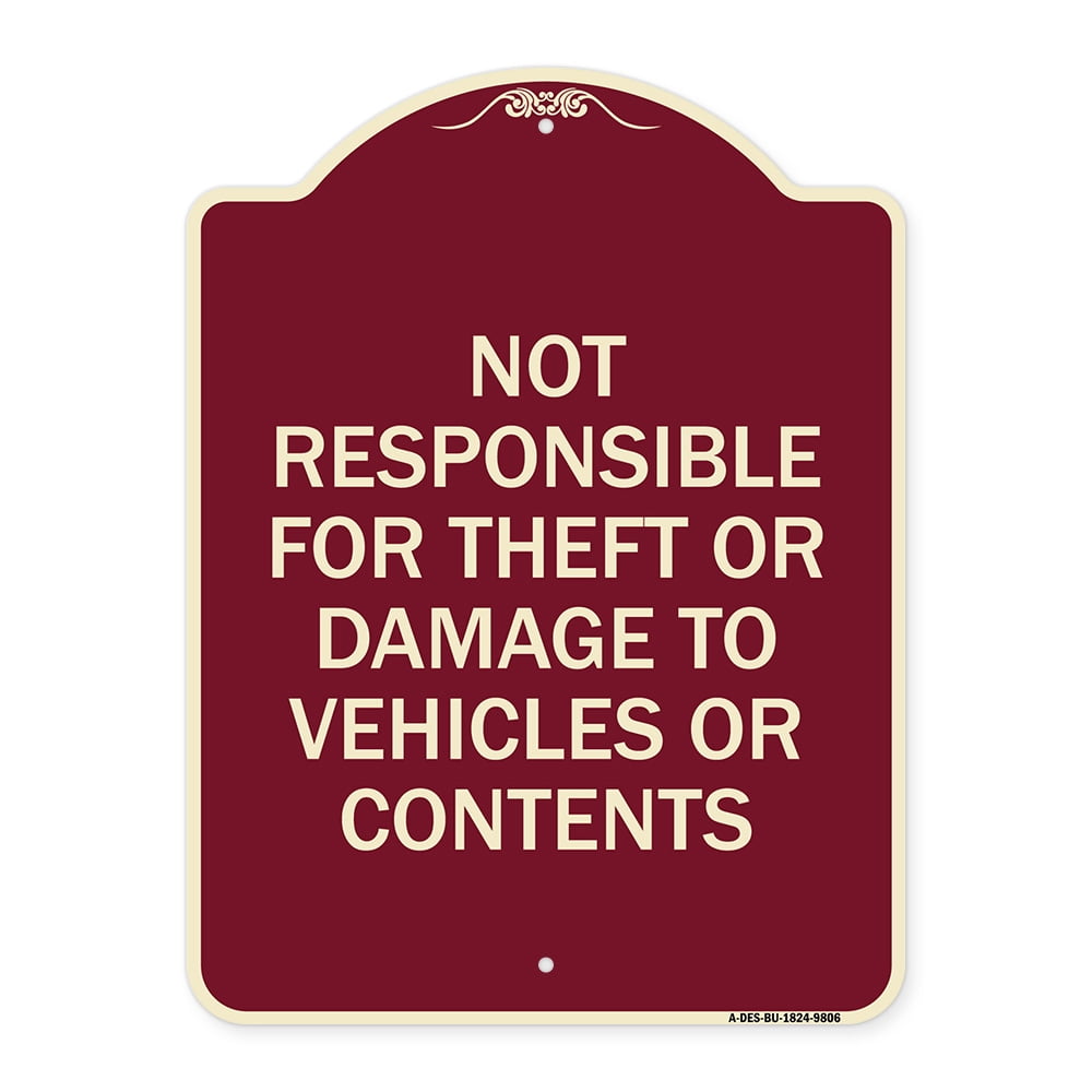 SignMission Designer Series Sign - Not Responsible For Theft Or Damage ...