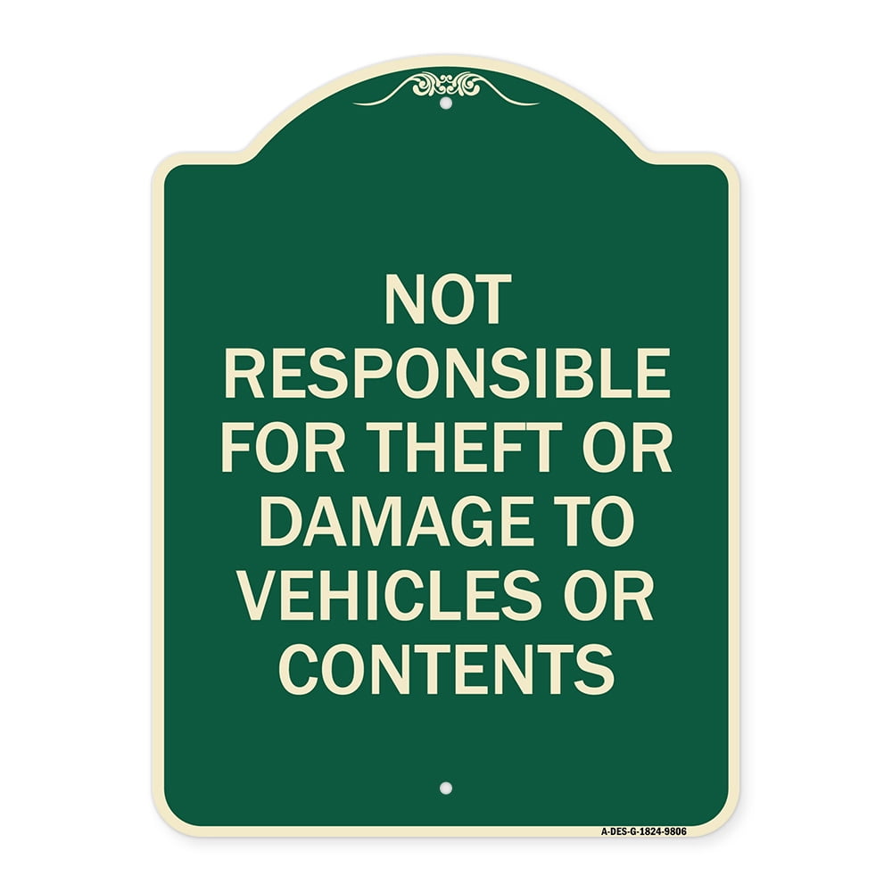 SignMission Designer Series Sign - Not Responsible For Theft Or Damage ...