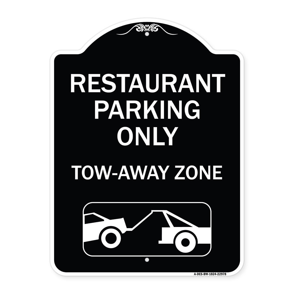 SignMission Designer Series Sign - Restaurant Parking Only Tow-Away ...
