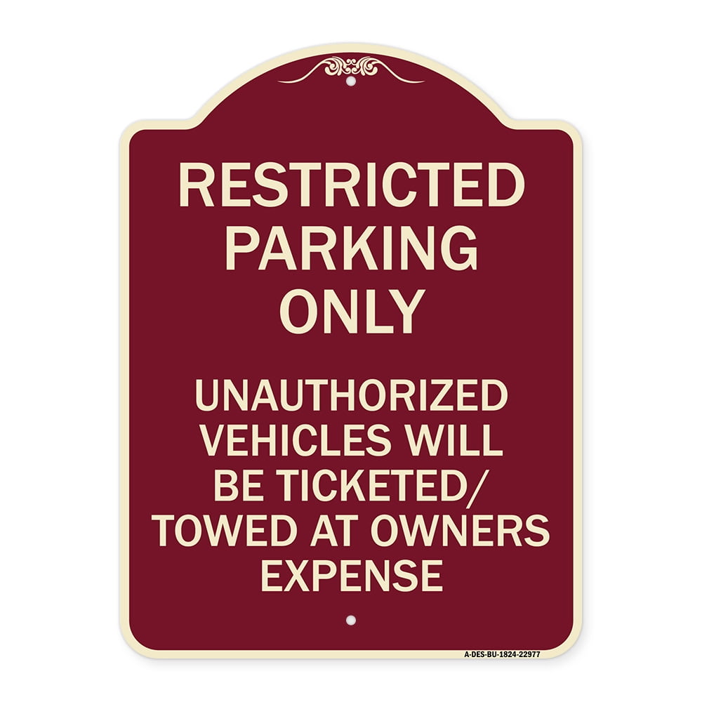 SignMission Designer Series Sign - Restricted Parking Only Unauthorized ...