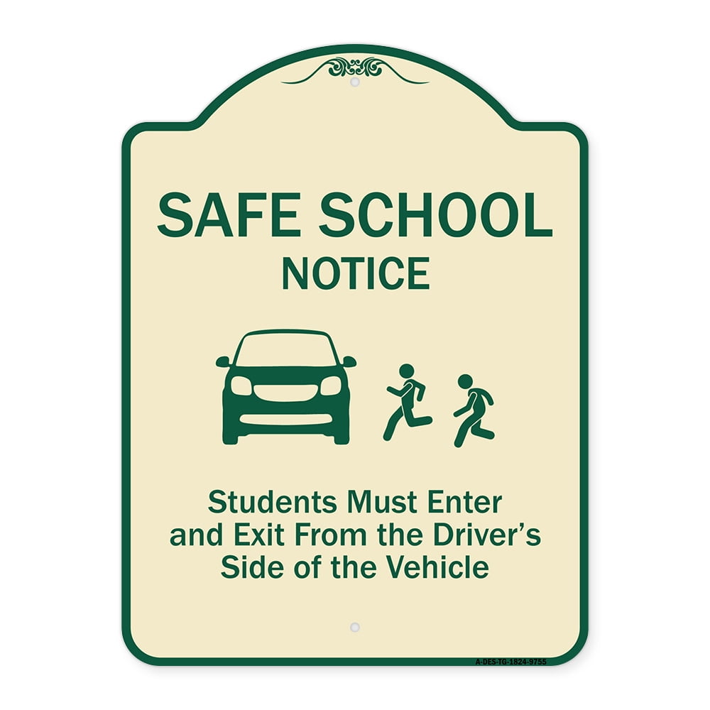 SignMission Designer Series Sign - Safe School Notice Students Must ...