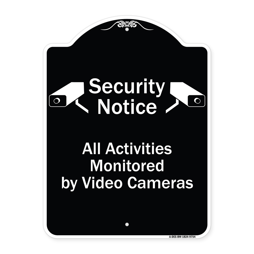 SignMission Designer Series Sign - Security Notice All Activities ...