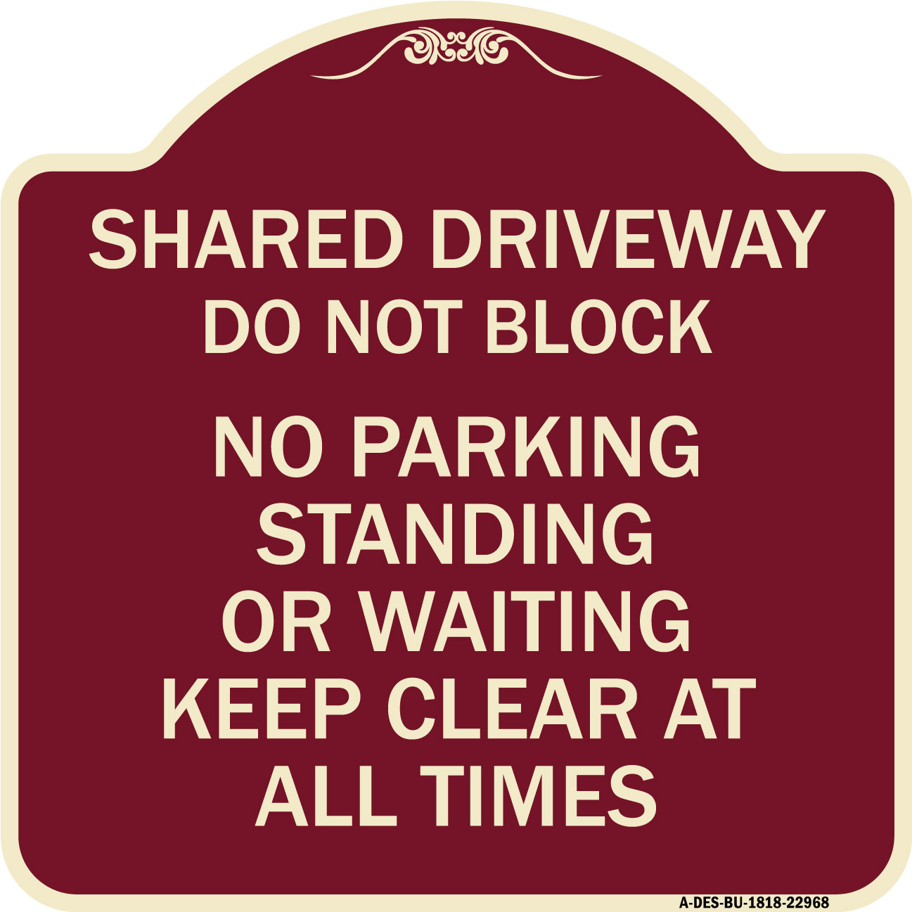 SignMission Designer Series Sign - Shared Driveway Do Not Block No ...