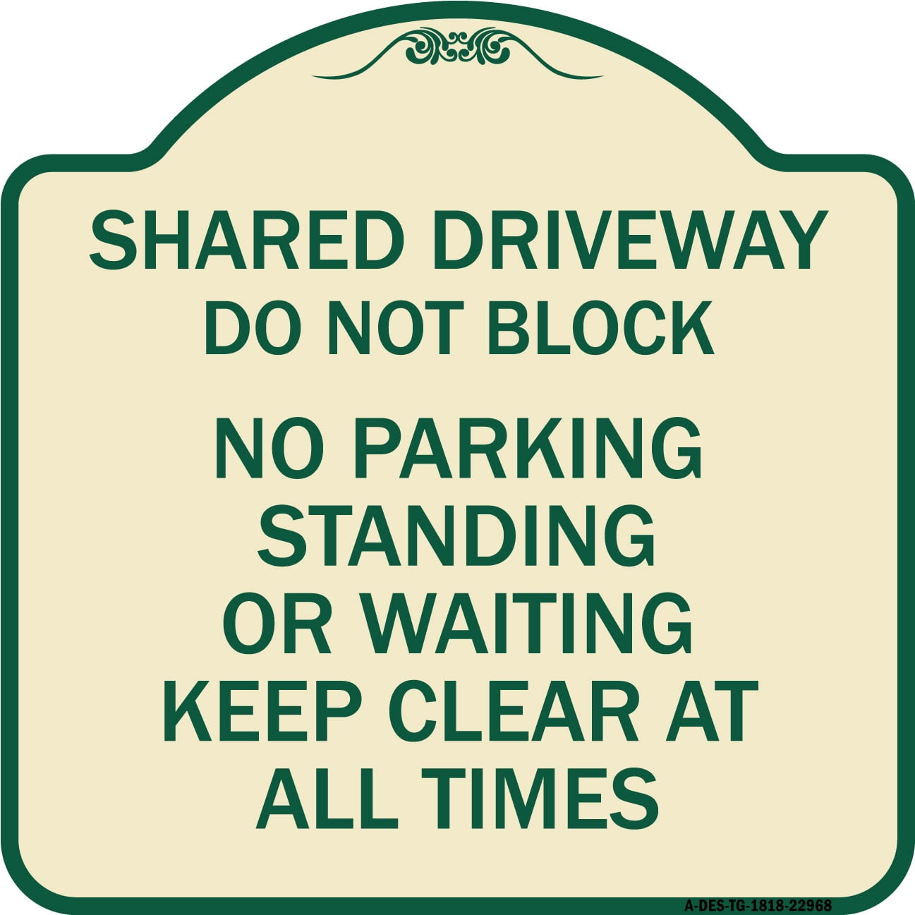 SignMission Designer Series Sign - Shared Driveway Do Not Block No ...