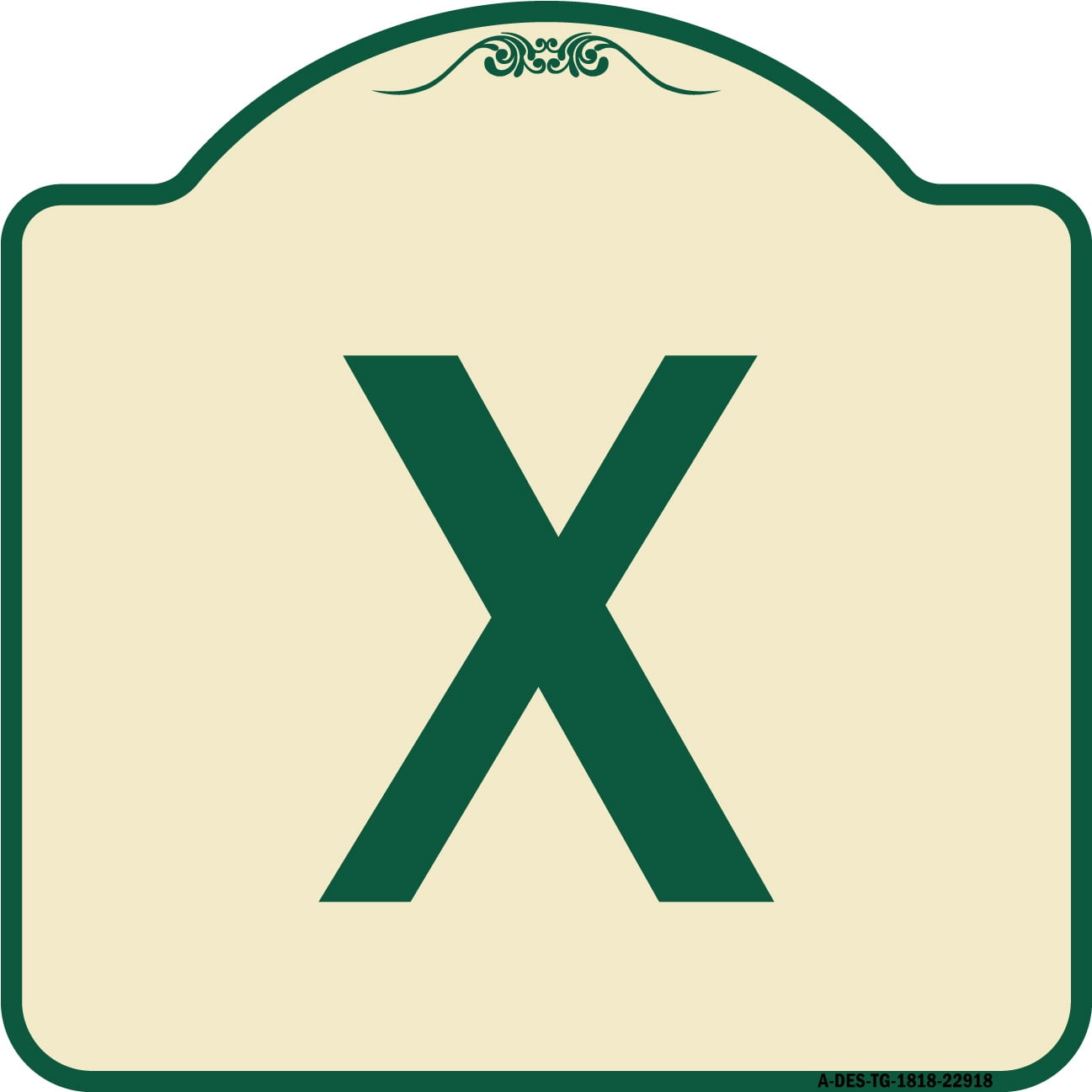 SignMission Designer Series Sign - Sign with Letter X | Tan & Green 18 ...
