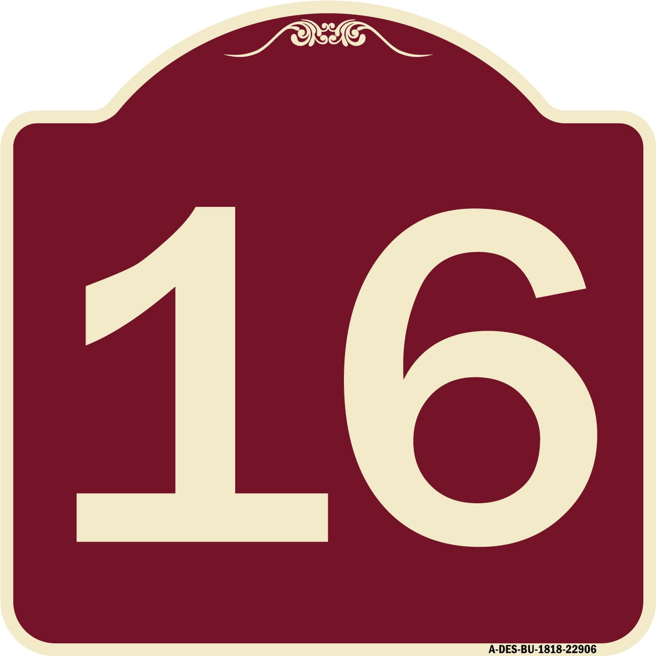 SignMission Designer Series Sign - Sign with Number '16 | Burgundy 18" X 18" Heavy-Gauge ...